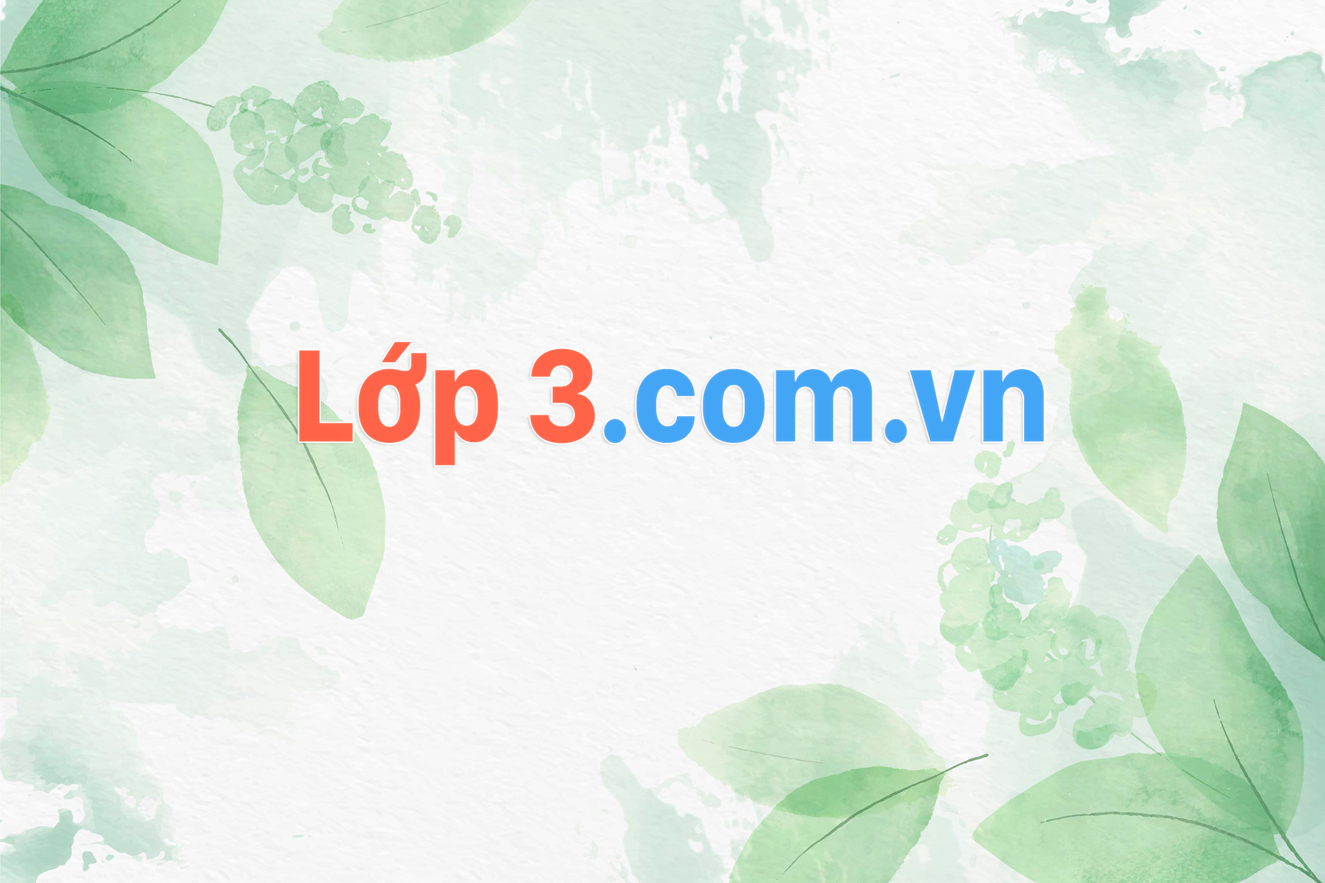 SKKN Lớp 3 Kết Nối Tri Thức Với Cuộc Sống